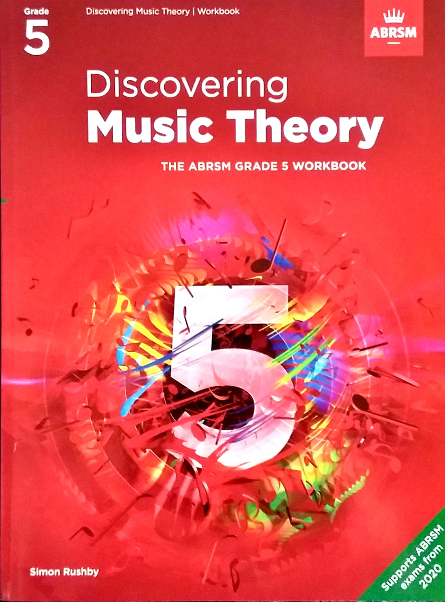 Discovering Music Theory, The ABRSM Grade 5 Workbook – MS WORKS Pte Ltd